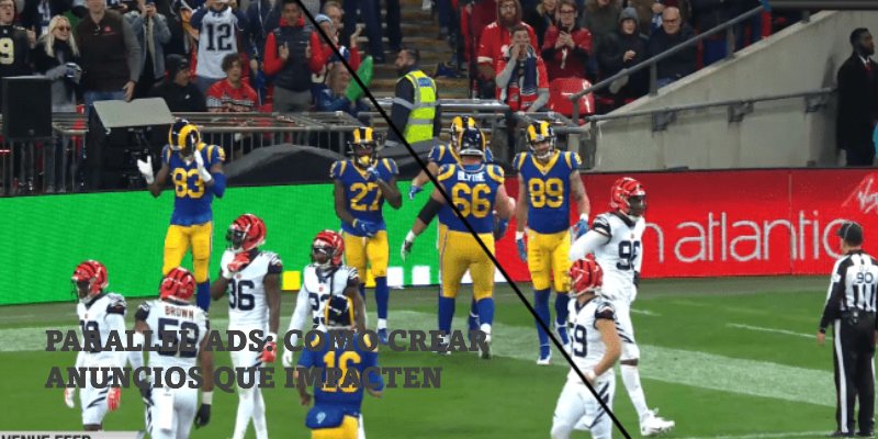 Parallel ads: lo que debes saber | Content Marketing Latam